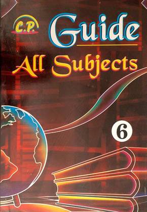 CP Guide Class 6 All Subjects ( English, Hindi, Math, Science, Social ...