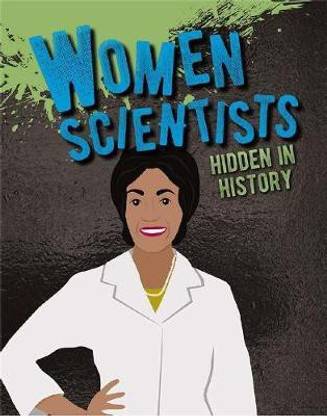 Women Scientists Hidden in History: Buy Women Scientists Hidden in ...