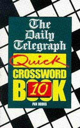 Daily Telegraph Quick Crossword Book 10: Buy Daily Telegraph Quick ...