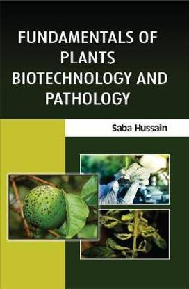 Fundamentals of Plants Biotechnology and Pathology: Buy Fundamentals of ...