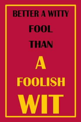 Funny Witty Poster-Decorative Poster-High Resolution 300 GSM -Glossy ...