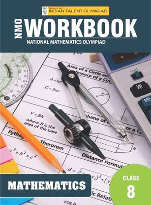 Indian Talent Olympiad - National Mathematics Olympiad Workbook Class 8 ...