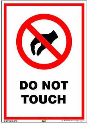 Mr. SAFE Do Not Touch In PVC Sticker A4 (8 Inch X 12 Inch) Emergency ...