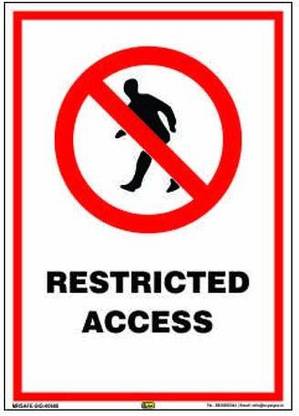 Mr. SAFE Restricted Access In PVC Sticker A3 (12 Inch X 18 Inch ...