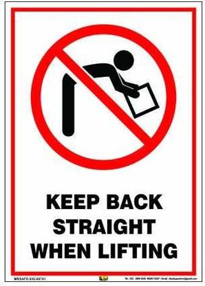 Mr. SAFE Keep Back Straight When Lifting In PVC Sticker A3 (12 Inch X ...