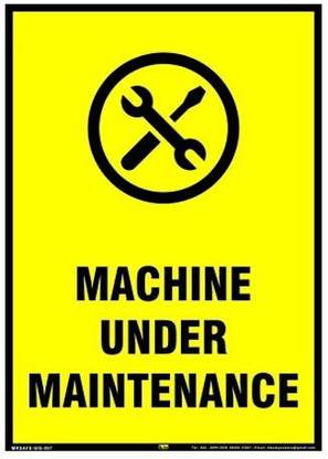 Mr. SAFE Machine Under Maintenance In PVC Sticker A5 (6 Inch X 8 Inch ...