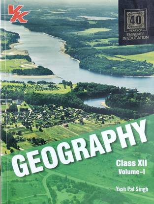 Geography Class 12 (Volume 1 And 2): Buy Geography Class 12 (Volume 1 ...