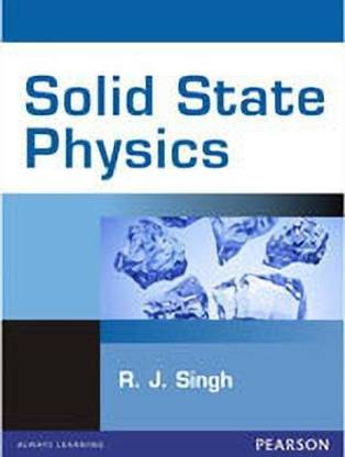 Solid State Physics: Buy Solid State Physics by Singh R. J. at Low ...