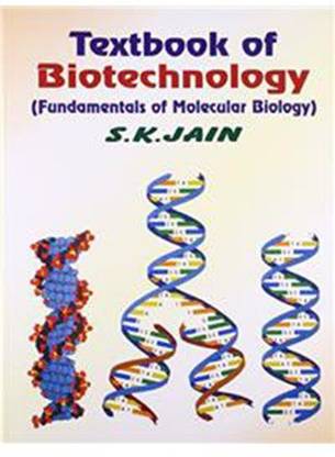Textbook Of Biotechnology: Buy Textbook Of Biotechnology by S K Jain at ...