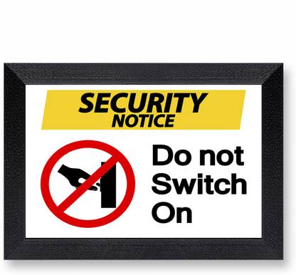 Ritwika's Security Notice Do not Switch On Emergency Sign Price in ...