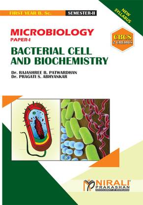 MICROBIOLOGY (PAPER--I) BACTERIAL CELL AND BIOCHEMISTRY [2 Credits ...