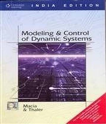 Modeling and Control of Dynamic Systems 1st Edition: Buy Modeling and ...