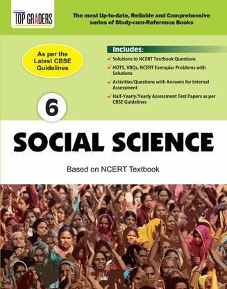 Top Graders 6th Social Science (Based on NCERT Textbook): Buy Top ...