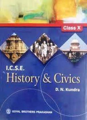 Goyal- ICSE History & Civics Class 10 (2020-21 Session): Buy Goyal- ICSE History & Civics Class ...