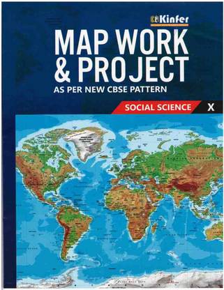 SOCIAL SCIENCE MAP & PROJECT WORK CLASS 10: Buy SOCIAL SCIENCE MAP ...