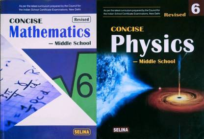 Selina Icse Concise Mathematics And Physics Class 6: Buy Selina Icse ...