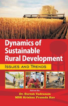 Dynamics of Sustainable Rural Development: Issues and Trends: Buy ...