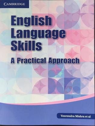 English Language Skills A Practical Approach: Buy English Language ...