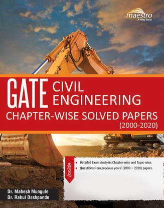 GATE Civil Engineering Chapter - Wise Solved Papers (2000 - 2020): Buy GATE Civil Engineering ...