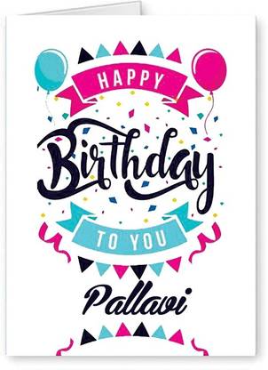 Midas Craft Happy Birthday Pallavi ….04 Bithday Message Greeting Card ...