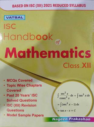 Vatsal ISC HandBook Of Mathematics - Class 12 (FOR 2021 EXAMS): Buy ...