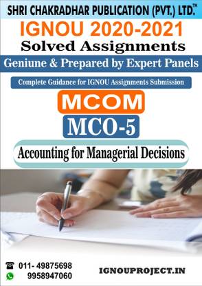 MCO 5 Accounting For Managerial Decisions IGNOU MCOM 2ND YEAR (ENGLISH) IGNOU Master Of Commerce ...