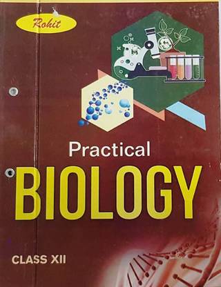 Rohit Biology Lab Manual For Class 12th (CBSE): Buy Rohit Biology Lab ...