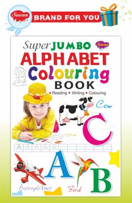 Super Jumbo Alphabet Colouring Book (Reading, Writing, Colouring) By ...