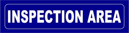 madhusigns INSPECTION AREA Sign board in 3mm thick foam sheet (12" X 3 ...