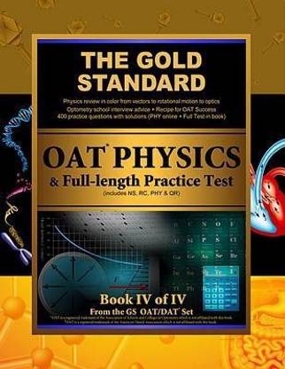 Gold Standard OAT Physics + Full-Length Practice Test with Optometry ...
