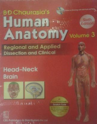 BD Chaurasia's Human Anatomy Regional and Applied Dissection and ...