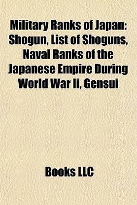 Military Ranks of Japan: Buy Military Ranks of Japan by unknown at Low ...