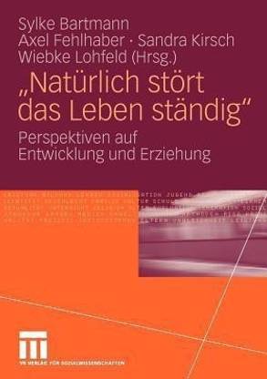 "Naturlich stoert das Leben standig": Buy "Naturlich stoert das Leben ...