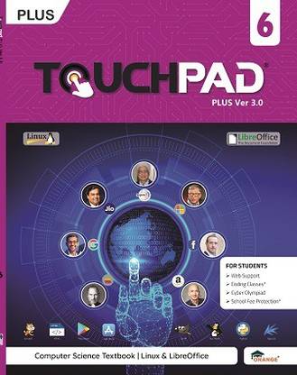 Touchpad Computer Book Plus Ver 3.0 (Libra Office & Linux) for Class 6 ...