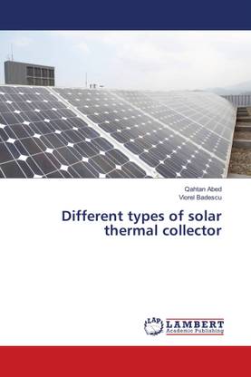 Different types of solar thermal collector: Buy Different types of ...