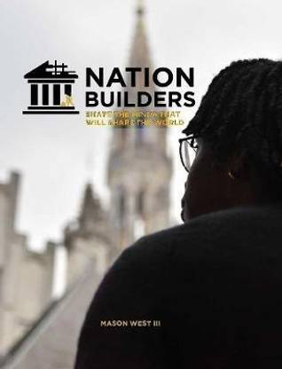 Nation Builders: Buy Nation Builders by West Mason III at Low Price in ...