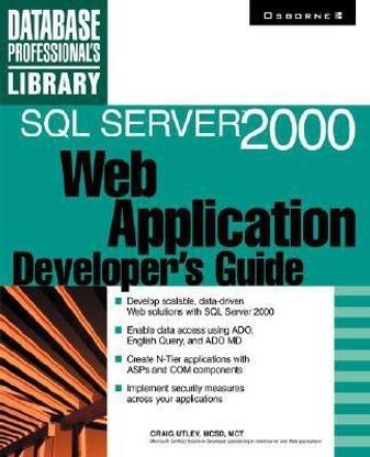 SQL Server 2000 Web Application Developer's Guide: Buy SQL Server 2000 ...