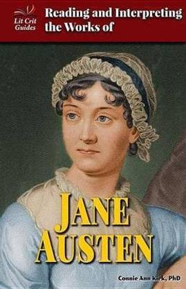 Reading and Interpreting the Works of Jane Austen: Buy Reading and Interpreting the Works of ...
