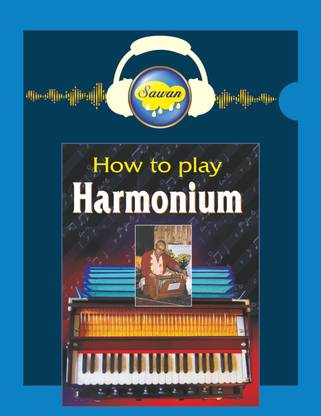 How To Play Harmonium: Buy How To Play Harmonium by Sanyam Gupta at Low ...