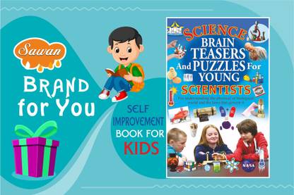 Science Brain Teasers And Puzzles For Young Scientists By Sawan: Buy ...