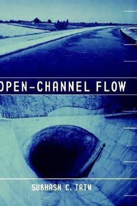 Open-Channel Flow: Buy Open-Channel Flow by Jain SC at Low Price in ...