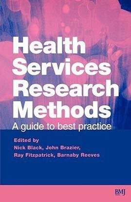 Health Services Research Methods: A Guide to Best Practice: Buy Health ...
