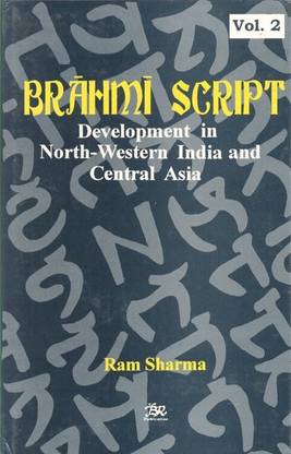 Brahmi Script Development in North Western India and Central Asia: Buy ...