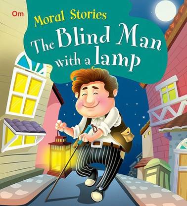 Story book : The Blind Man with a Lamp : Moral Stories: Buy Story book ...