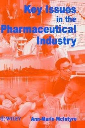 Key Issues in the Pharmaceutical Industry: Buy Key Issues in the ...