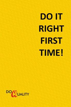 madhusigns do it right first time poster in self adhesive vinyl Sticker ...