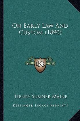 On Early Law and Custom (1890): Buy On Early Law and Custom (1890) by ...