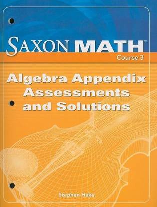 Saxon Math, Course 3: Buy Saxon Math, Course 3 by Hake Stephen at Low ...