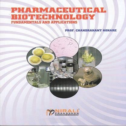 Pharmaceutical Biotechnology Fundamentals and Application Seventh ...