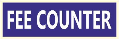 CREATIVE ADVERTISERS Fee Counter Emergency Sign Price in India - Buy ...